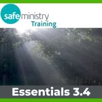 Essentials Online 3.4 – Safe Ministry Training Courses